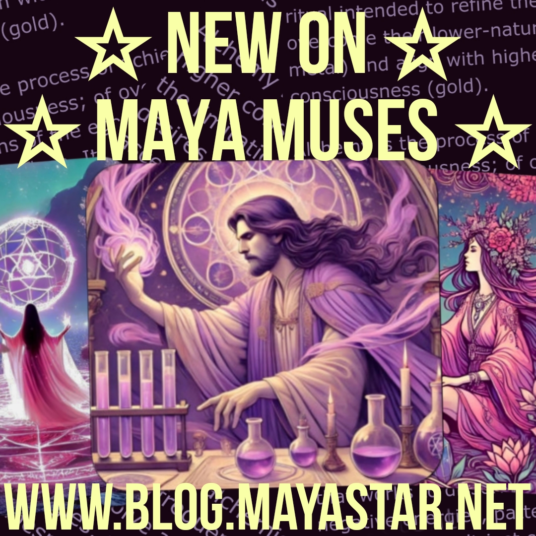 NEW on Maya Muses | blog.mayastar.net | The Violet Flame & Spiritual Alchemy: A Portal to ...